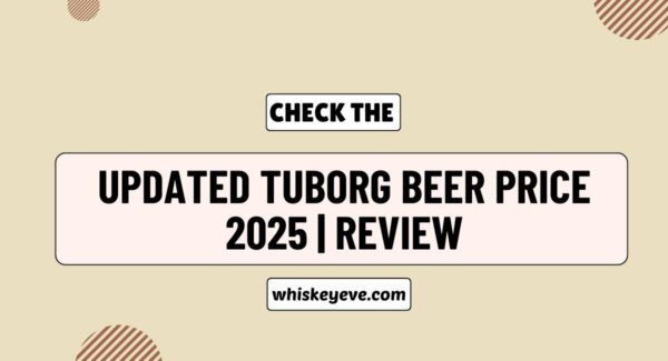 [March 2025] Tuborg Beer Price in India | Prices List!!! - WhiskeyEve.com